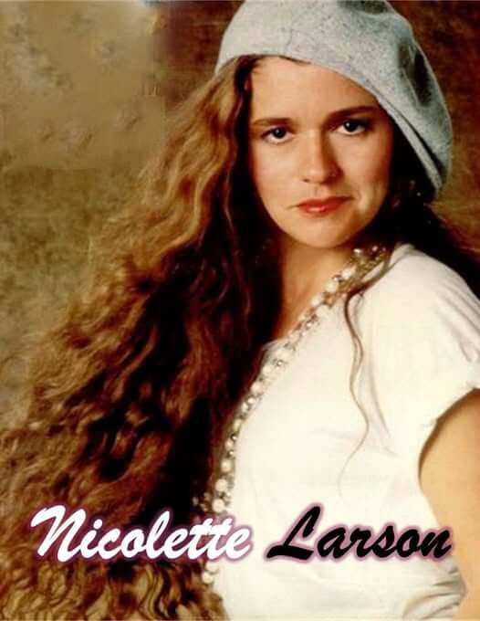 Nicolette Larson Causes of Death, Age, Husband, Daughter, Net Worth